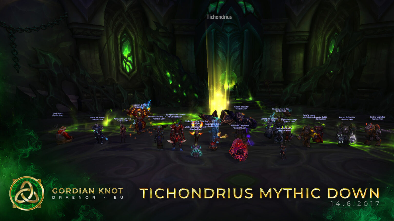 Tichondrius Mythic Down! - Gordian Knot - WoW EU Guild